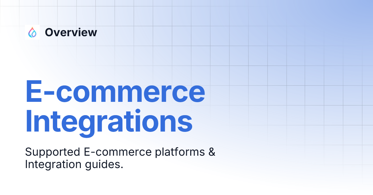 E-commerce Integrations | Overview